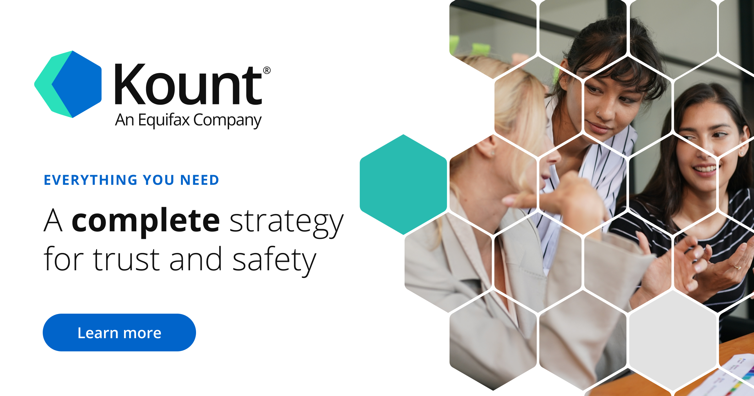 A Complete Strategy for Trust and Safety | Kount