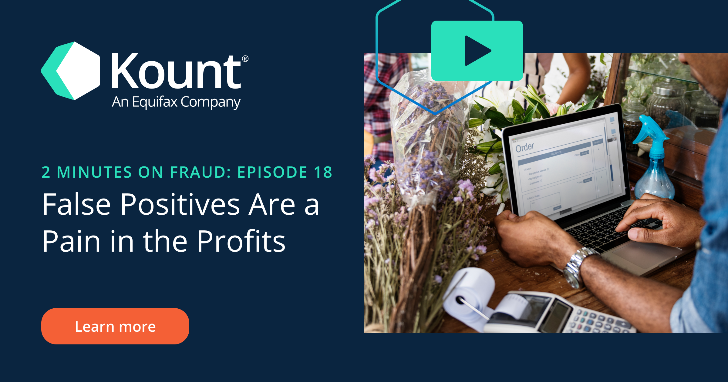 2 Minutes on Fraud: Episode 18 "False Positives Are a Pain