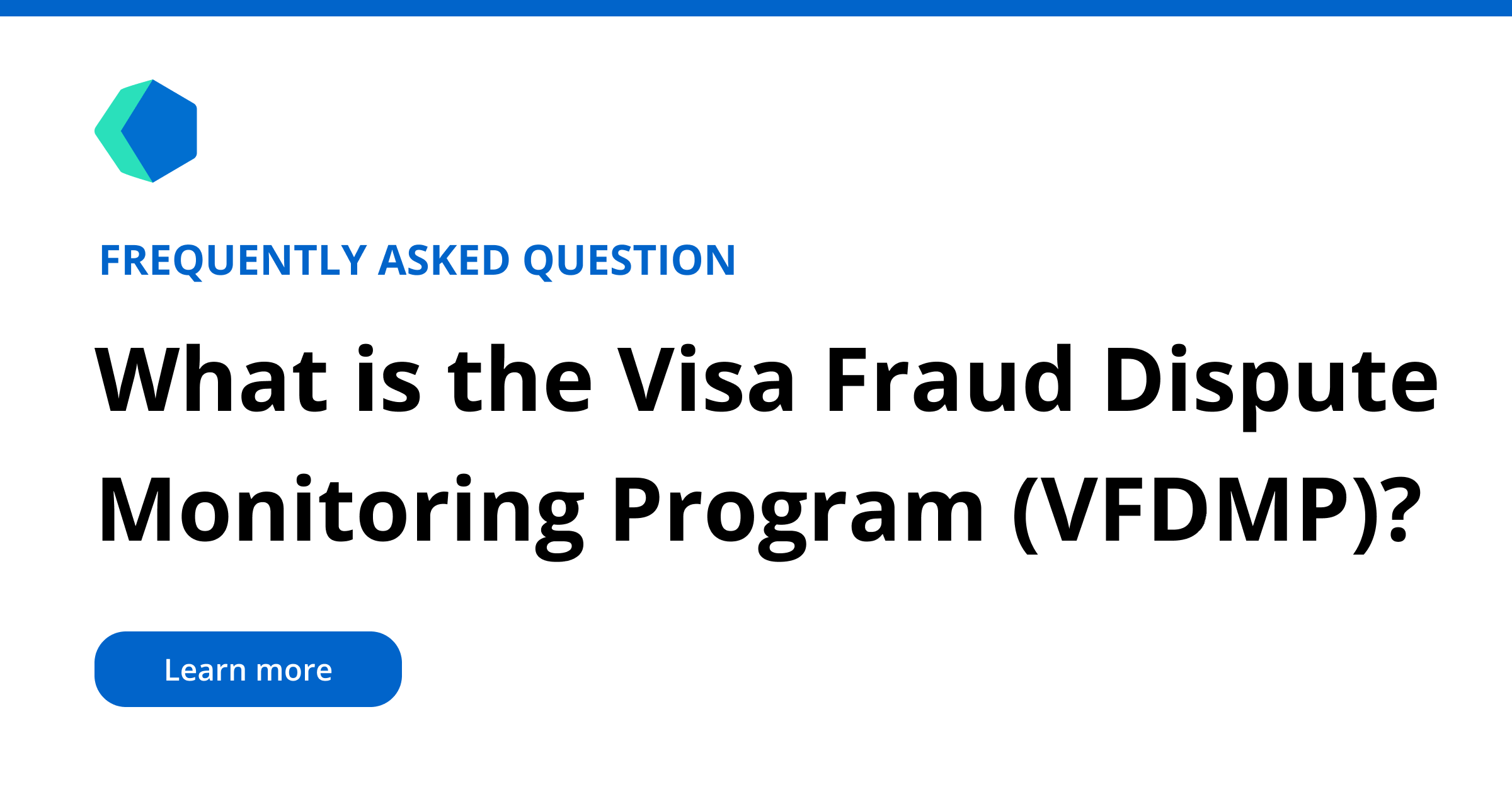 What is the Visa Fraud Dispute Monitoring Program (VFDMP)?