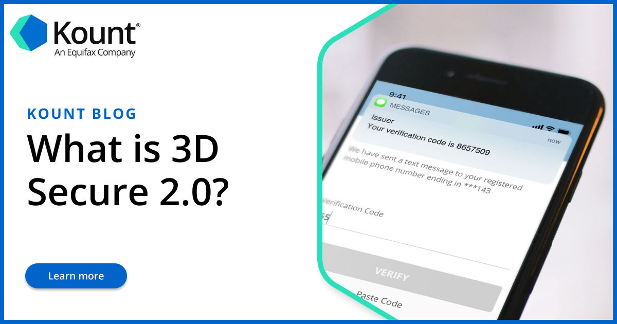 3DS 2.0 - The Complete Guide | Kount