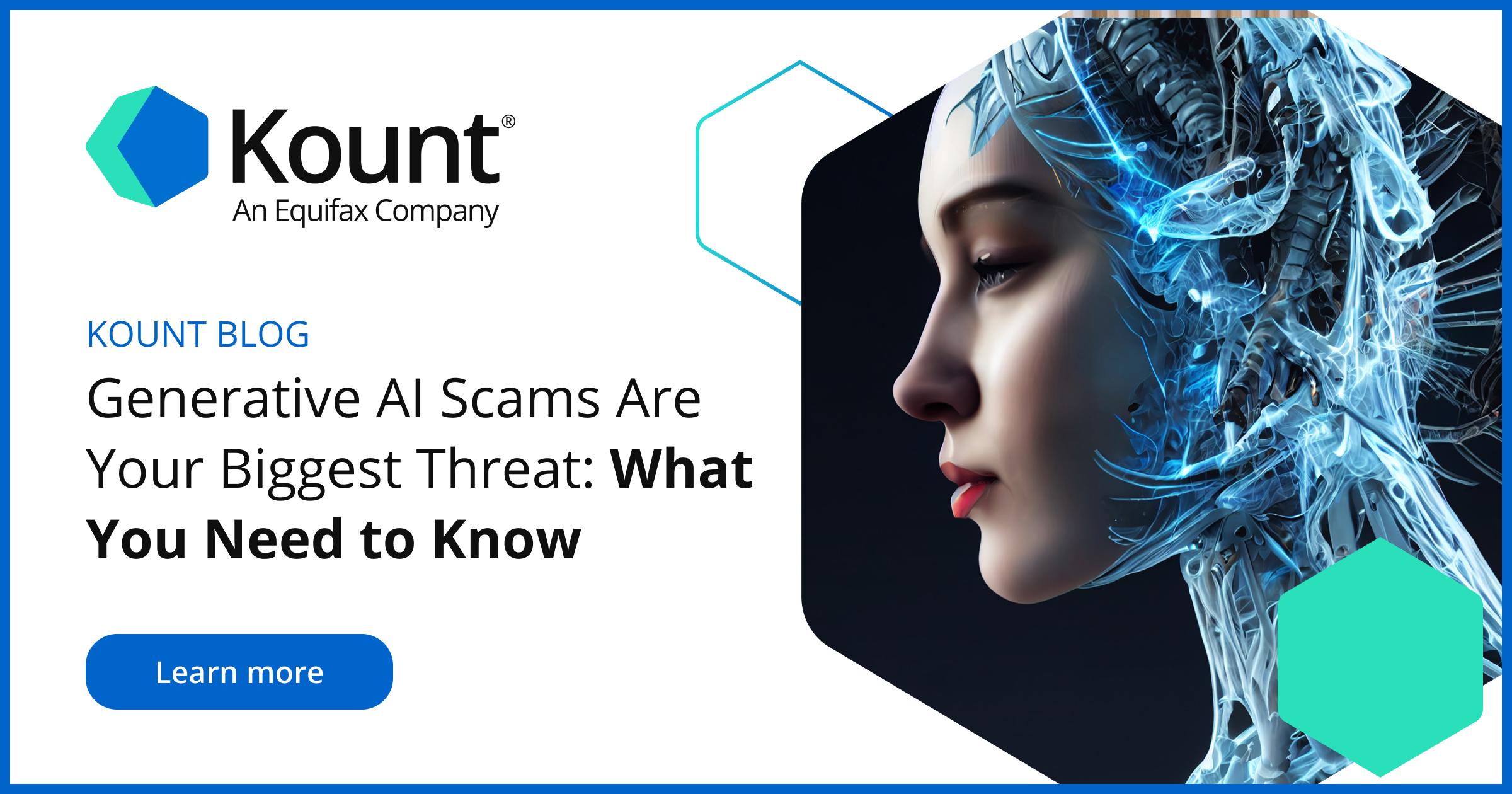 4 Things You Need to Know About AI | Kount | Kount