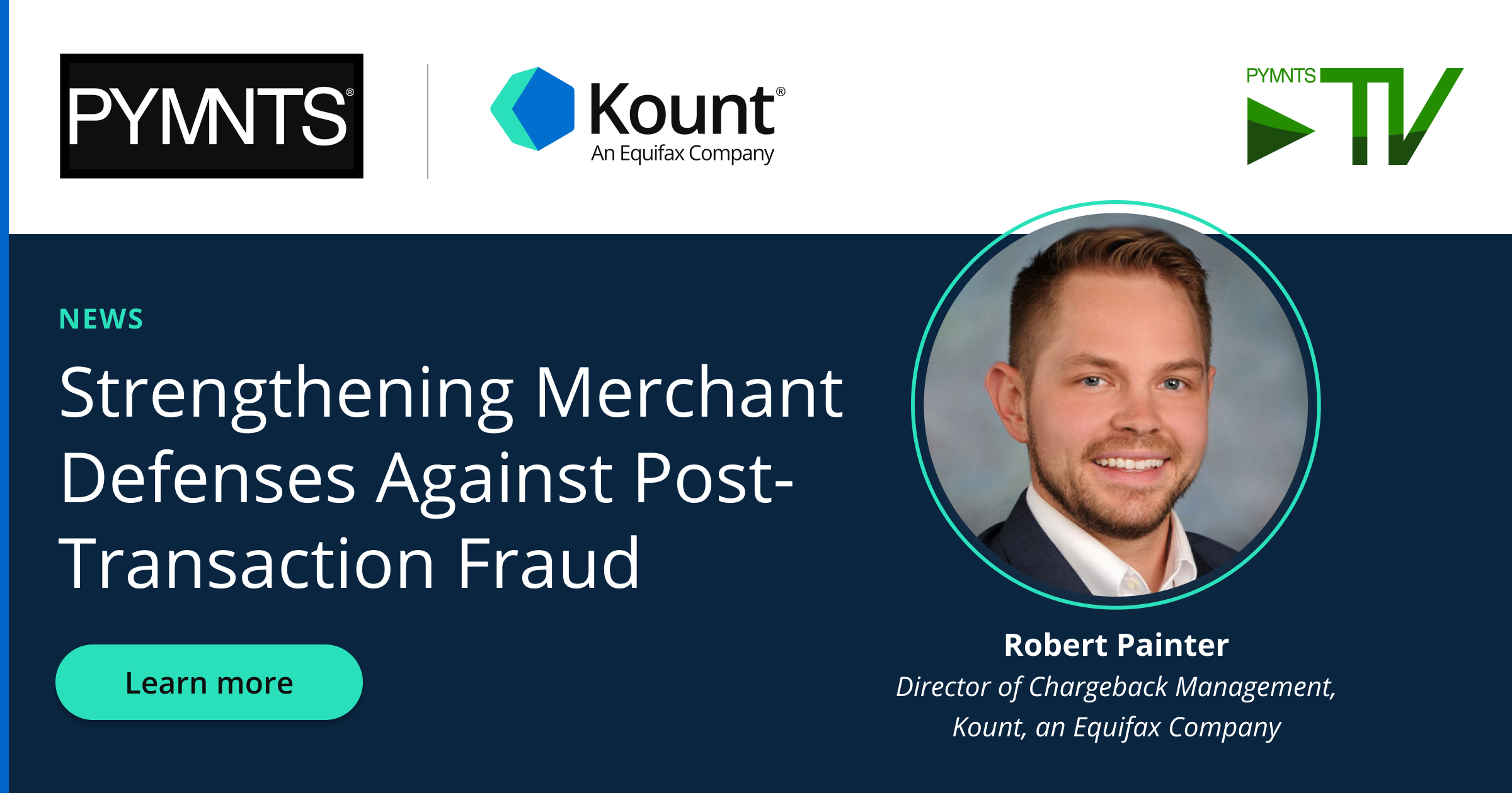 Fireside Chat on Post-Transaction Fraud | Kount