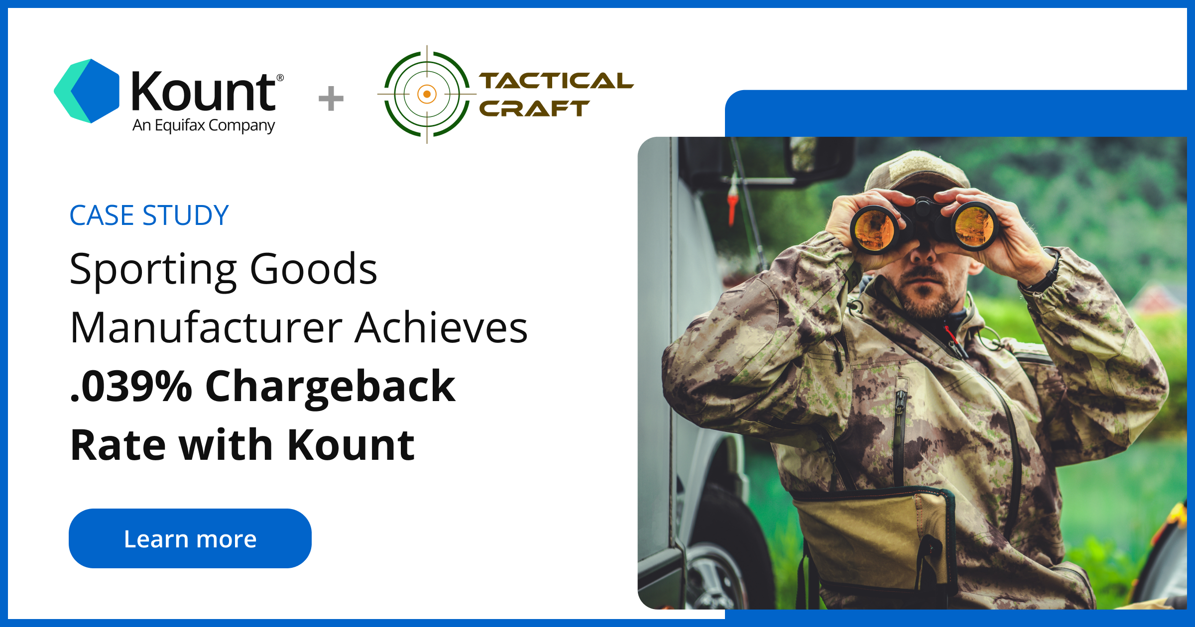 Kount Case Study | Chargeback Management | Tactical Craft